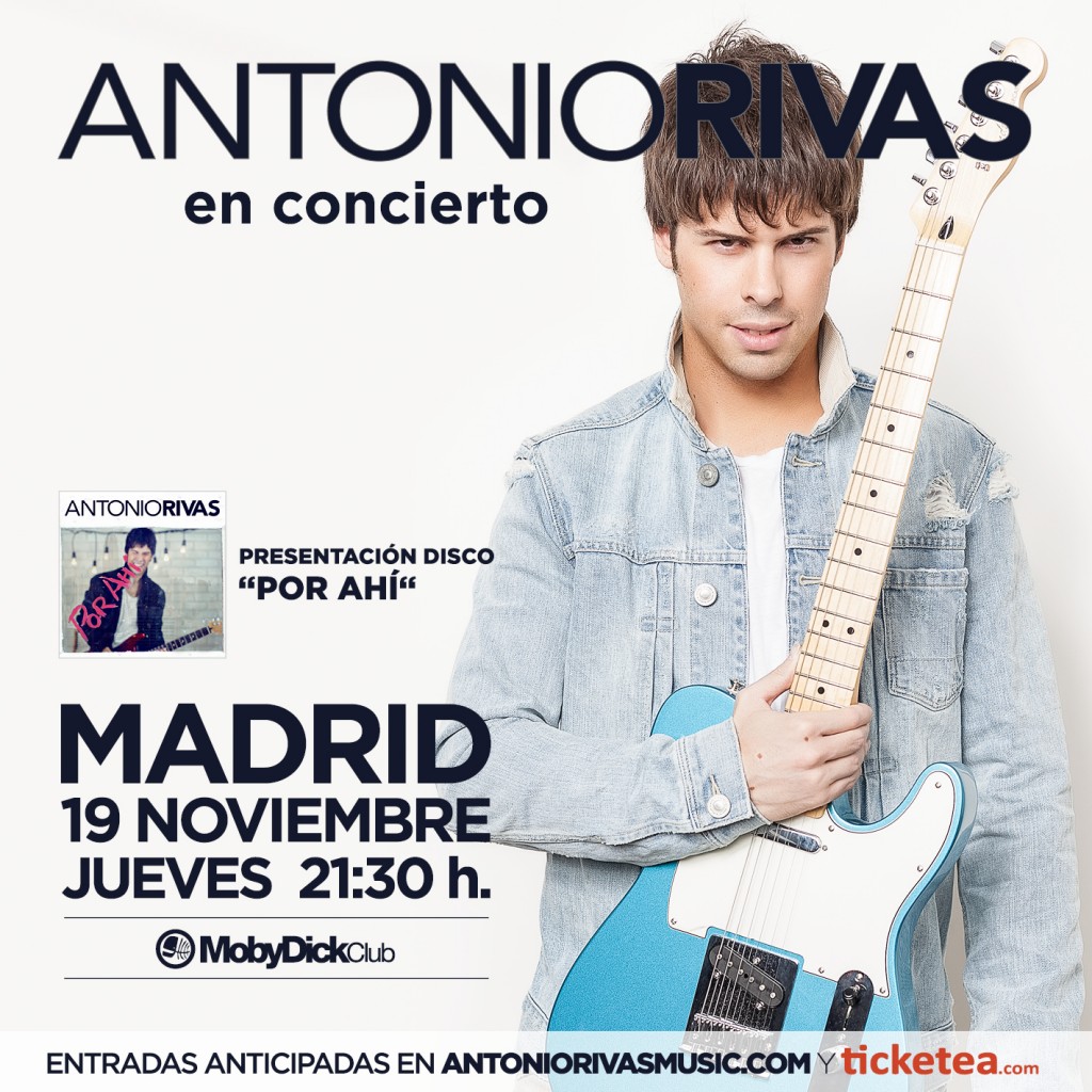ANTONIO RIVAS EN CONCIERTO (PRESENTACIÓN ÁLBUM "POR AHÍ")!!: 19 DE ...